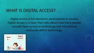 Digital access | PPTX