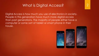 Digital access | PPT