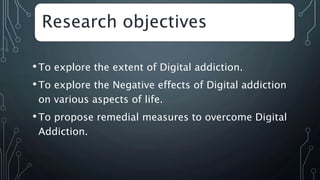 Digital addiction with special reference to smartphone | PPTX