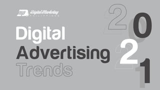 Digital Advertising Trends 2021 – Mid-Year Report | PPT