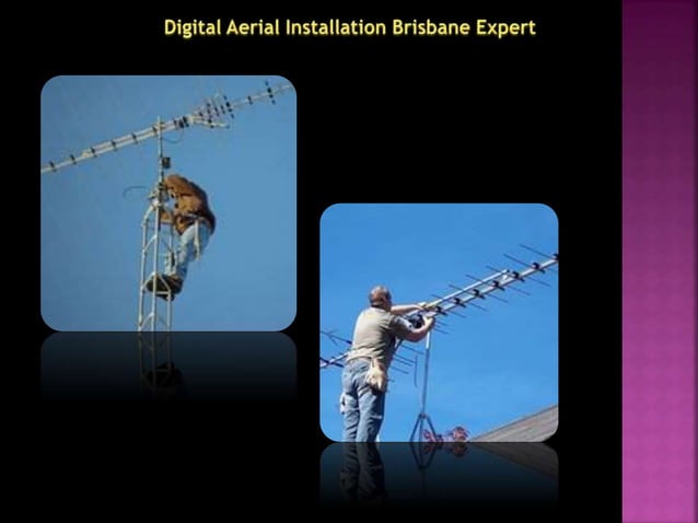 Digital Aerial Installation Brisbane Expert.pptx