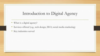 Digital Agency Overview Guidlines slides.pptx