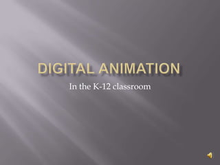 Digital Animation | PPTX | Computer Animation | Computer Software and Applications
