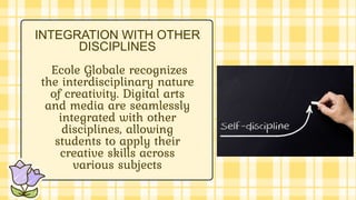 Digital Arts and Media Exploring the Creative Side of Ecole Globale.pptx