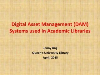 Digital asset management (dam) systems used in Libraries | PPTX ...