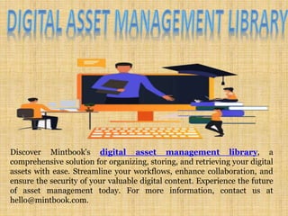Digital Asset Management Library By Mintbook | PPT