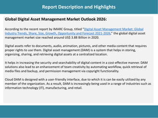 Digital asset management Market PPT 2021: Size, Growth, Demand and Forecast till 2026 | PPT
