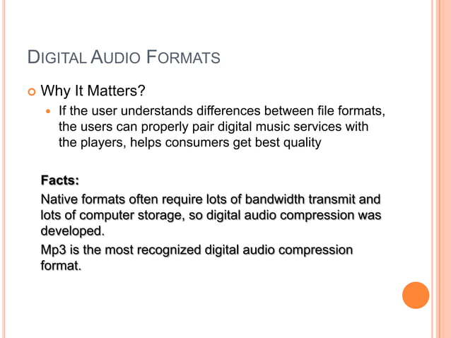 Digital audio formats | PPT