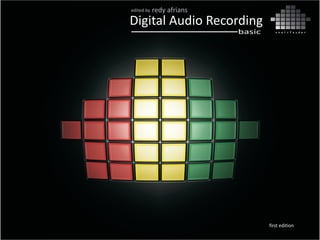 Pengantar Digital Audio Recording | PPT