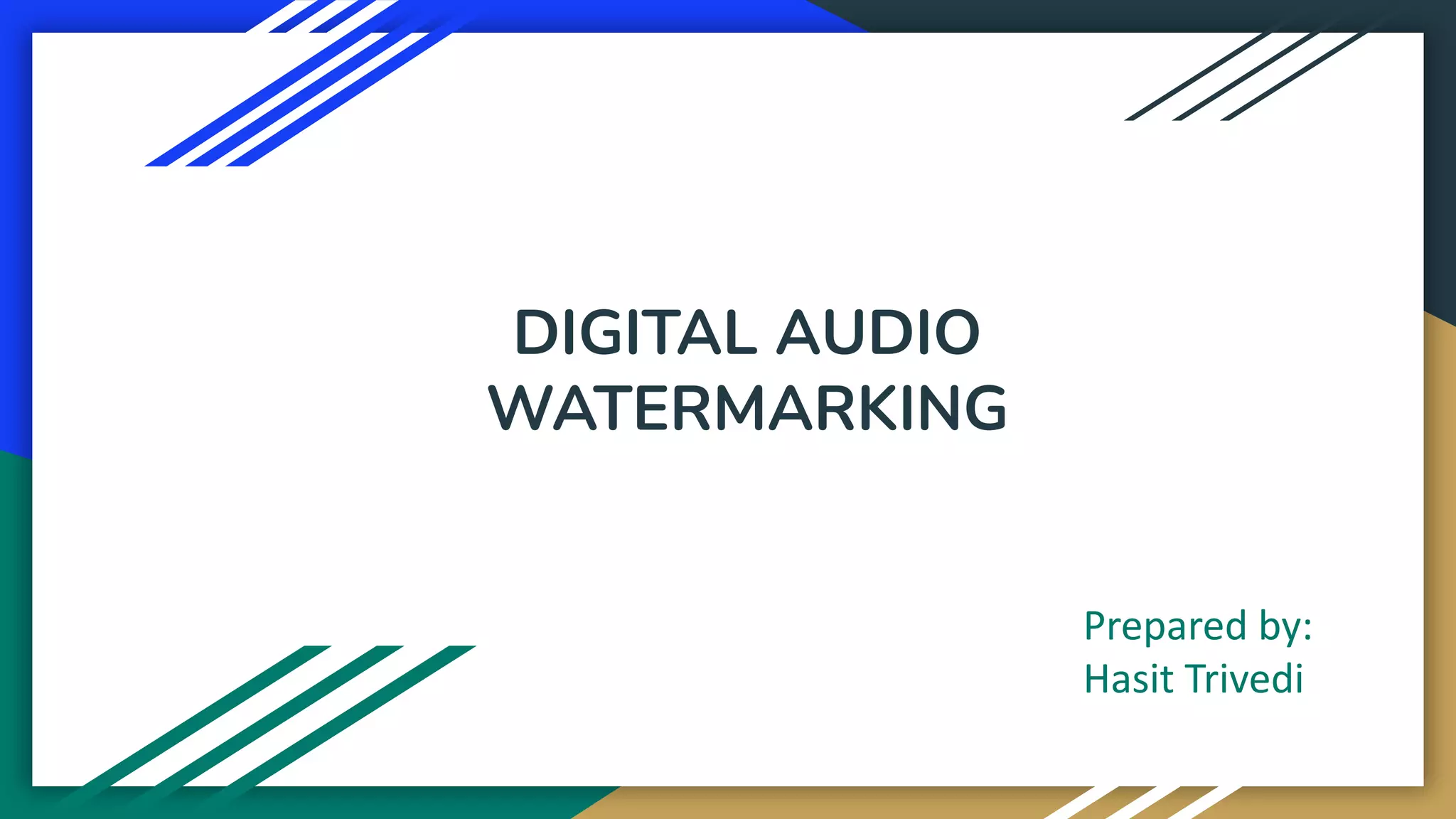 Digital Audio Watermarking Ppt