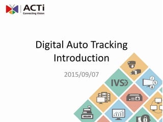 Digital auto tracking | PPT