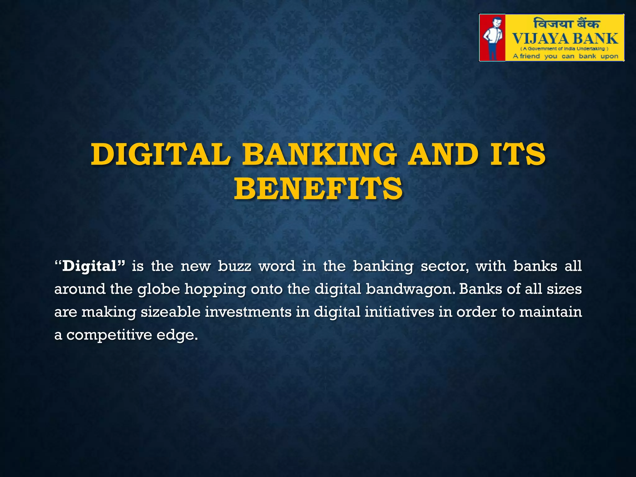 Digital banking and its benefits | PDF