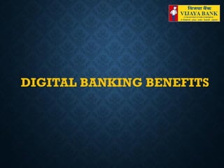 Digital banking and its benefits | PDF