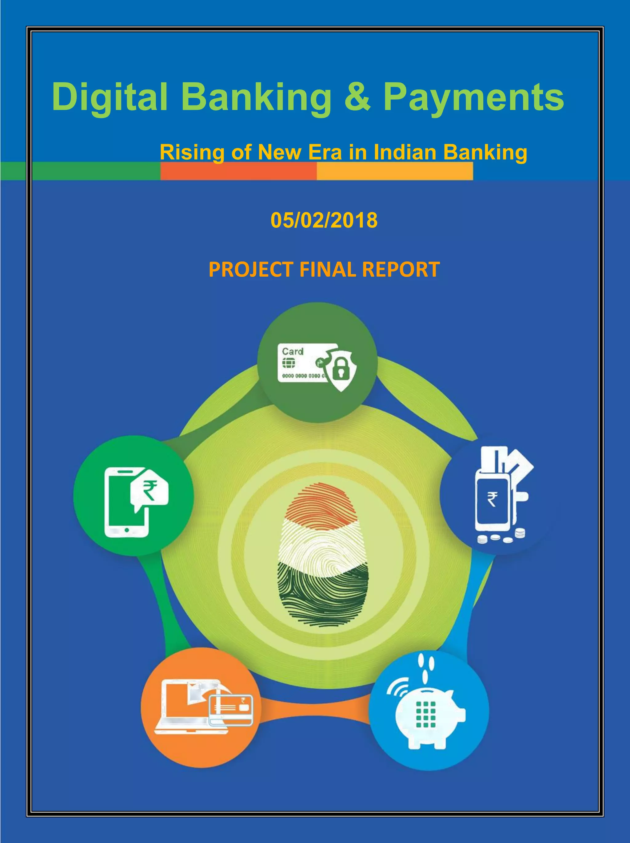 Digital banking and payments- Management Project by Harshit Raghuwanshi ...