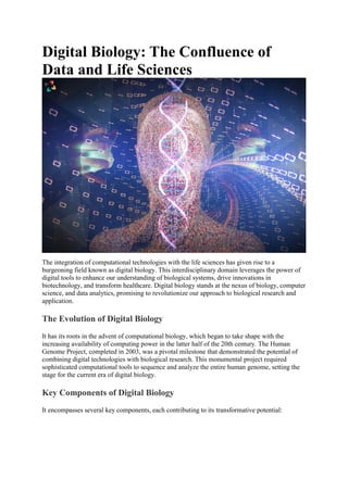 Digital Biology: Evolution, Components, Applications, and More | The Lifesciences Magazine | PDF