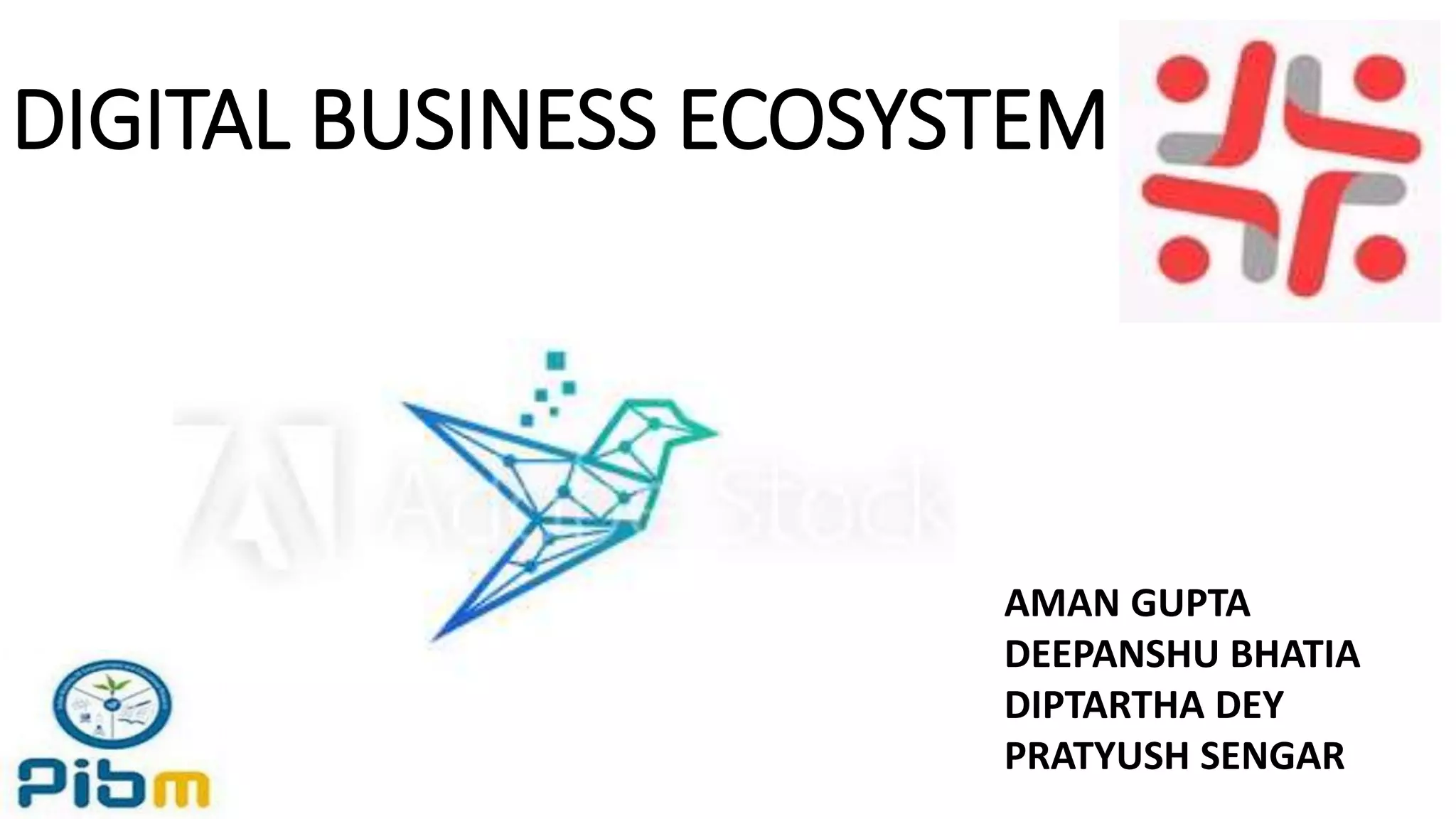 DIGITAL BUSINESS ECOSYSTEM | PPTX