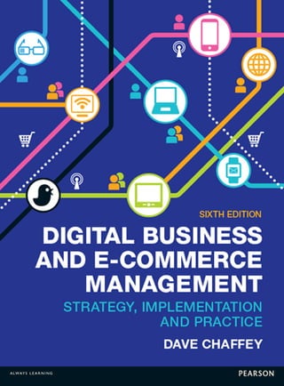 Digital business and E-commerce management _ strategy, implementation and practice ( PDFDrive ).pdf