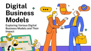 Digital Business Model Presentation - Digital Transformation | PDF