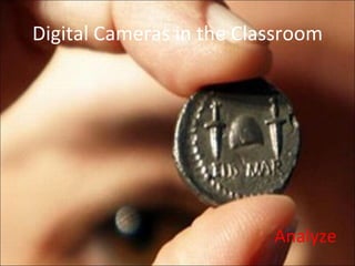 Digital Cameras In The Classroom Commercial | PPT