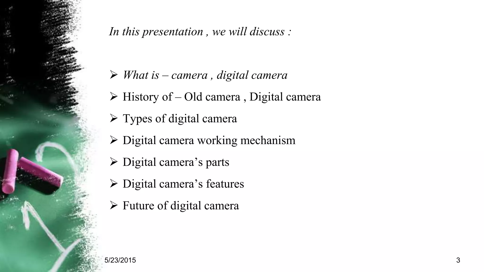 Digital Camera Working Mechanism | PPTX | Cameras and Camcorders | Consumer Electronics
