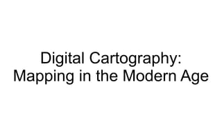Digital Cartography________________.pptx