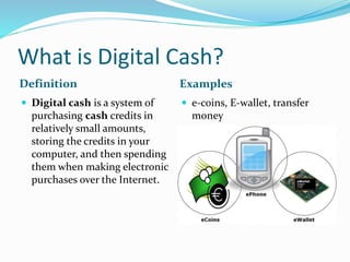 Digital cash | PPTX