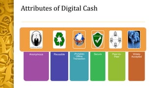 Digital cash final | PPTX