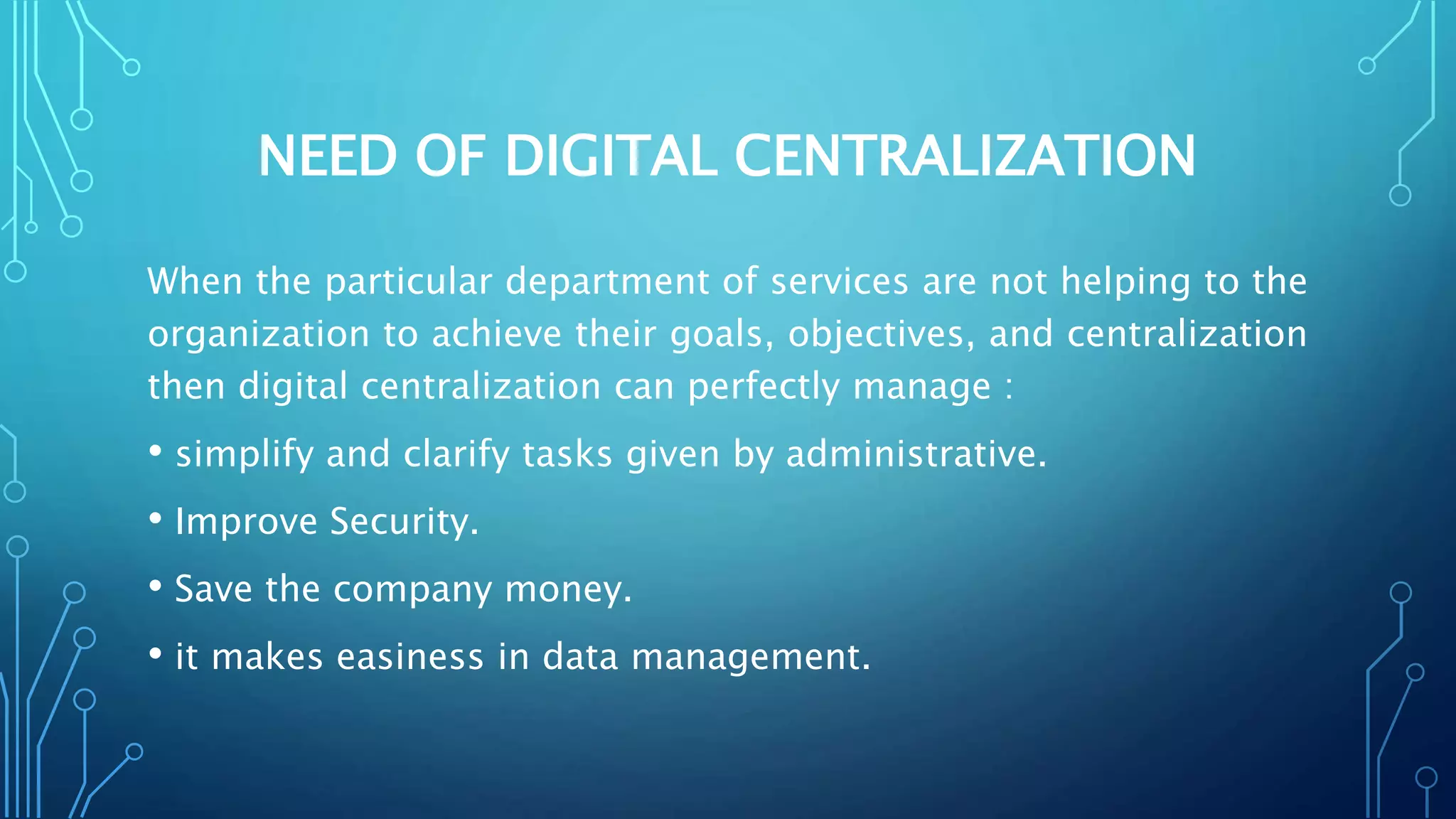 Digital centralization | PPT
