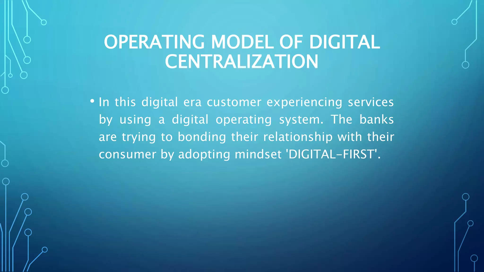 Digital centralization | PPT