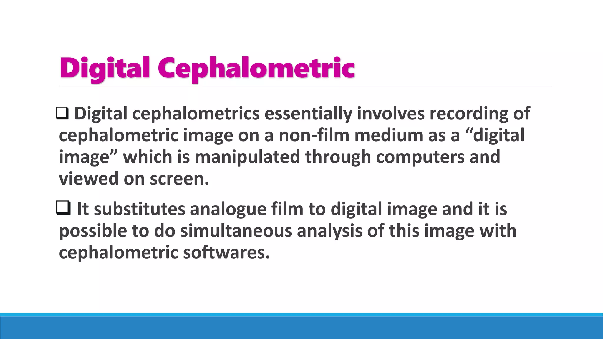 Digital cephalometry | PPTX