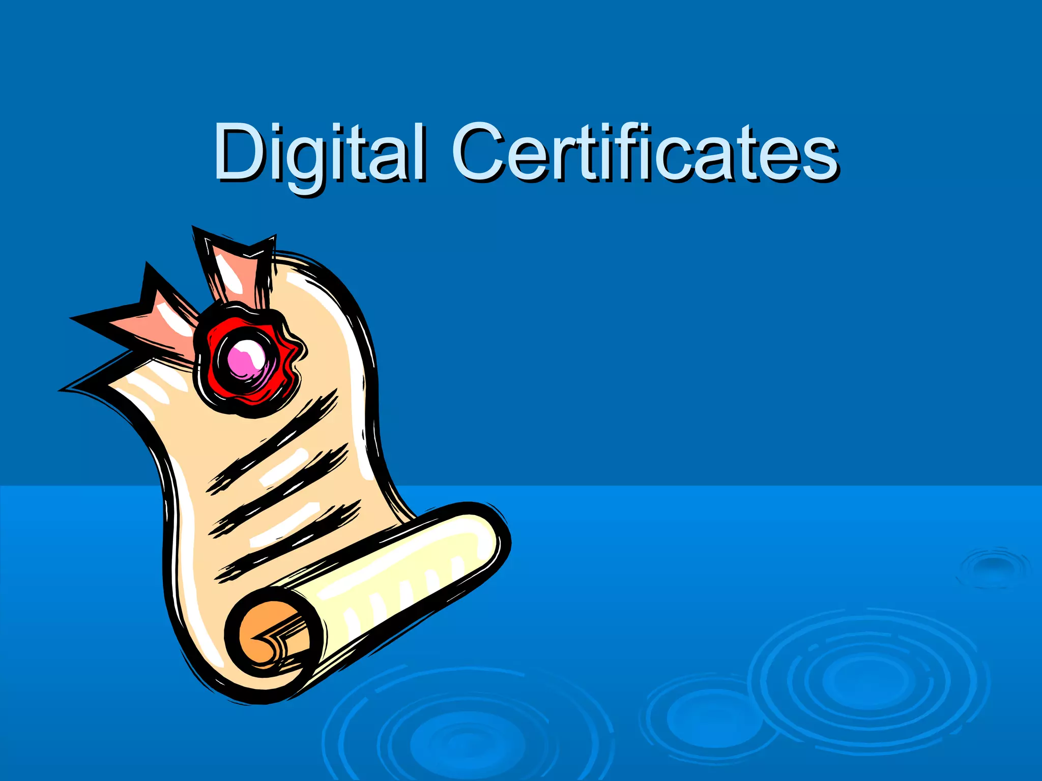 Digital certificates | PPT
