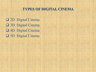 Digital cinema | PPTX