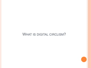 Digital Circlism Media Arts | PPTX