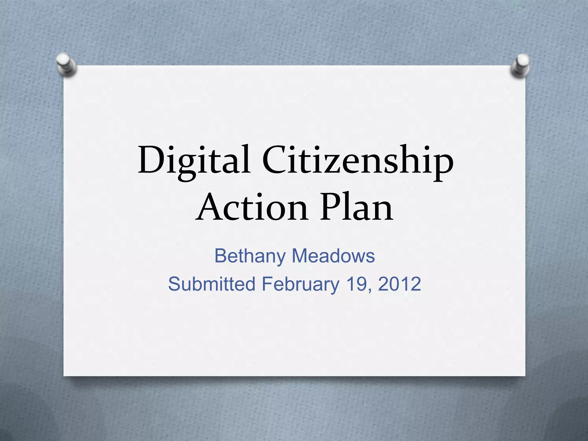 Digital Citizenship Action Plan | PPTX