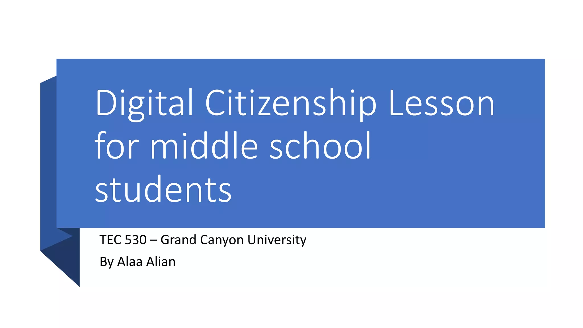 Digital Citizenship Lesson.pptx