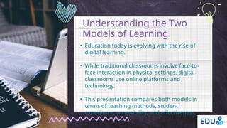 Digital Classroom vs Traditional Classroom A Comparative Study.pptx