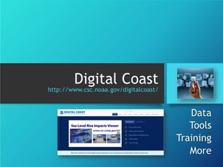 Why do we need a Digital Coast? | PPT