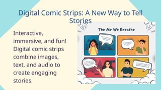 Digital Comic Strips & Game Boards .pptx