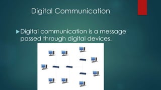 Digital communication. | PPTX