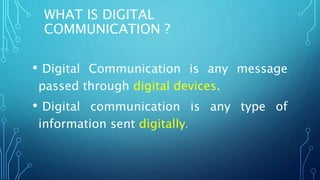 Digital communication | PPTX