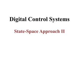Digital Control Systems II for Control System(1).pptx