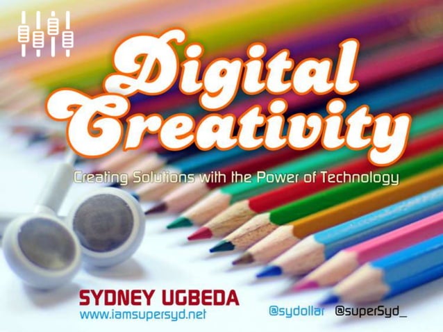Digital Creativity | PPT