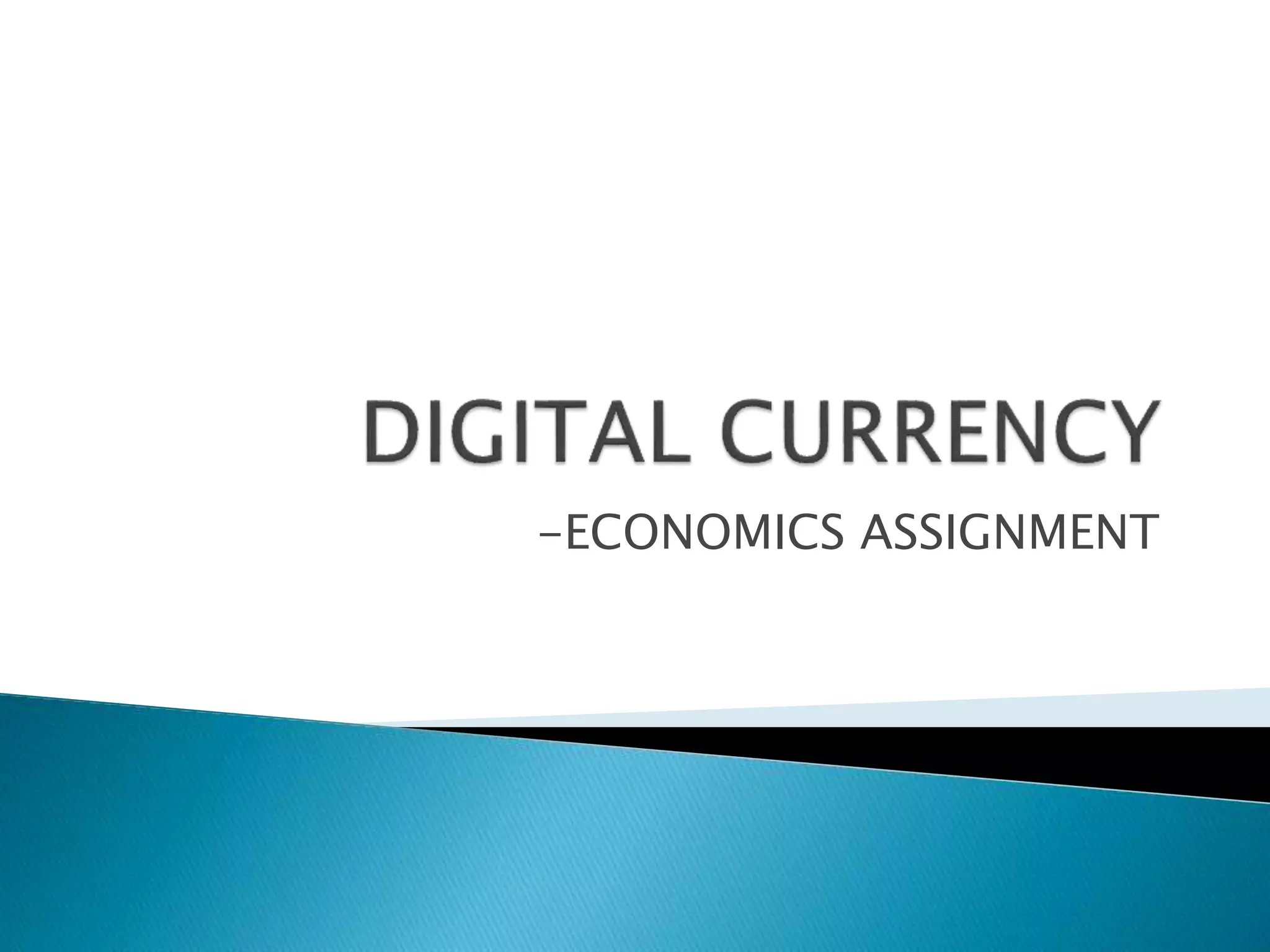 Digital currency | PPTX