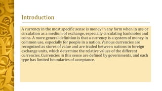 Digital currency over paper notes | PPT