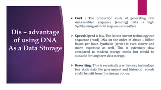 Digital data storage in DNA | PPTX | Data Storage and Warehousing ...