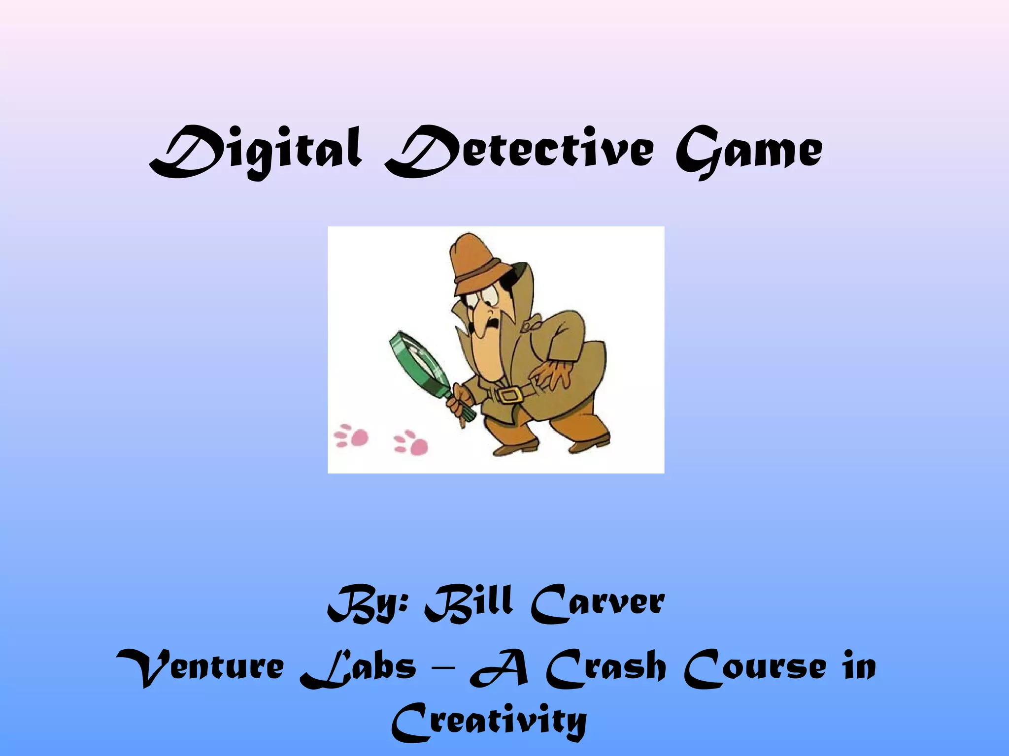 Digital detective game | PPT