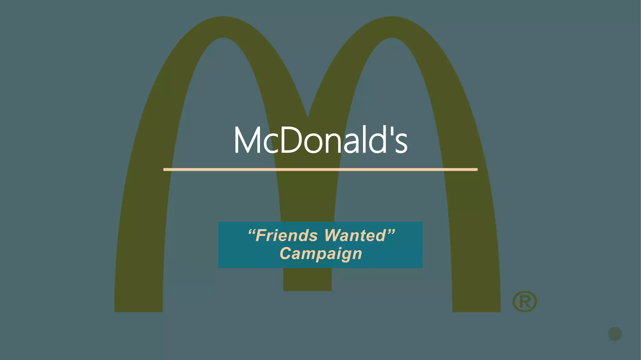 McDonald's "Friends Wanted" | PPTX