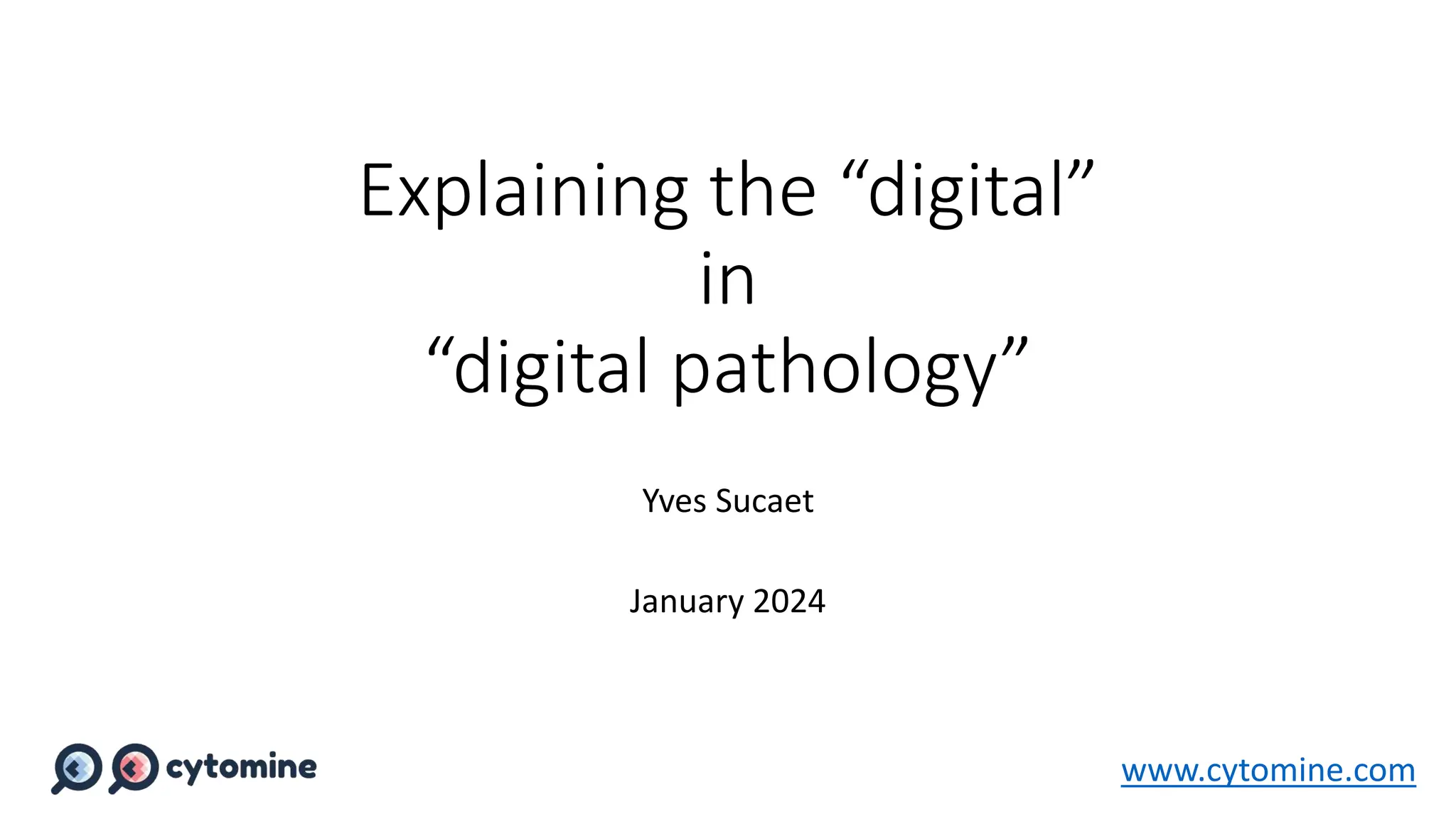 Explaining "digital" in digital pathology | PPTX