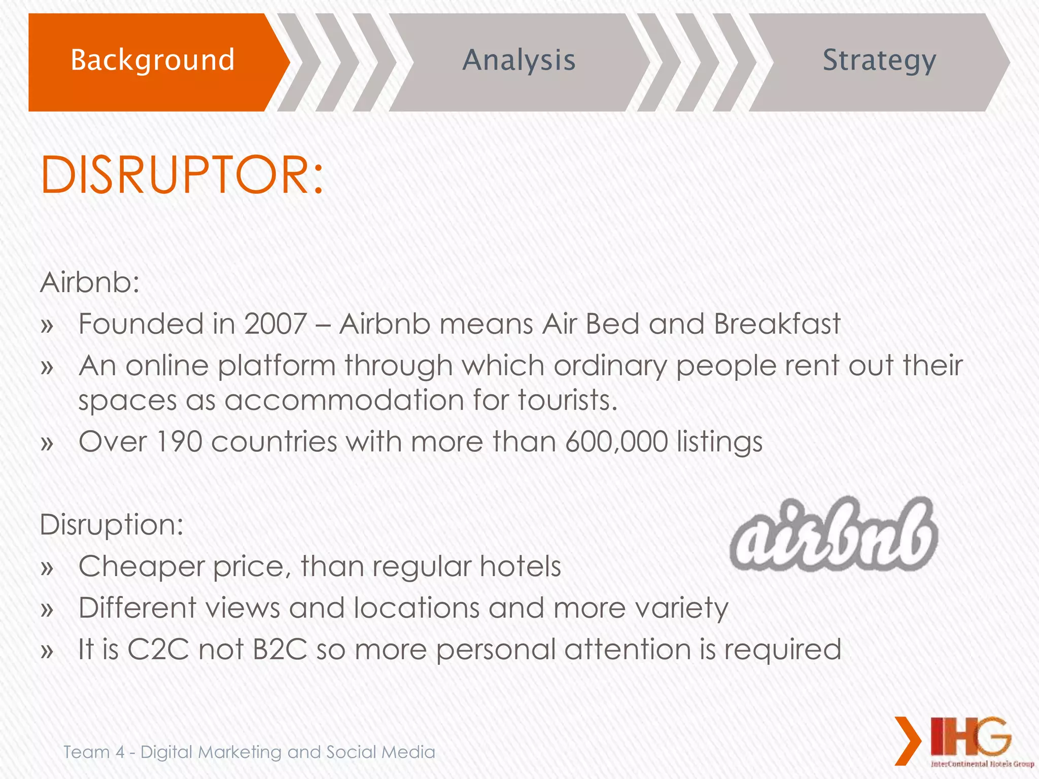 The digital disruption of airbnb and how IHG should react | PPTX