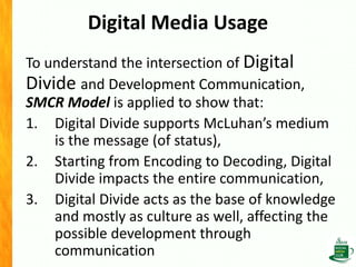 Digital Divide and Development Communication | PPT
